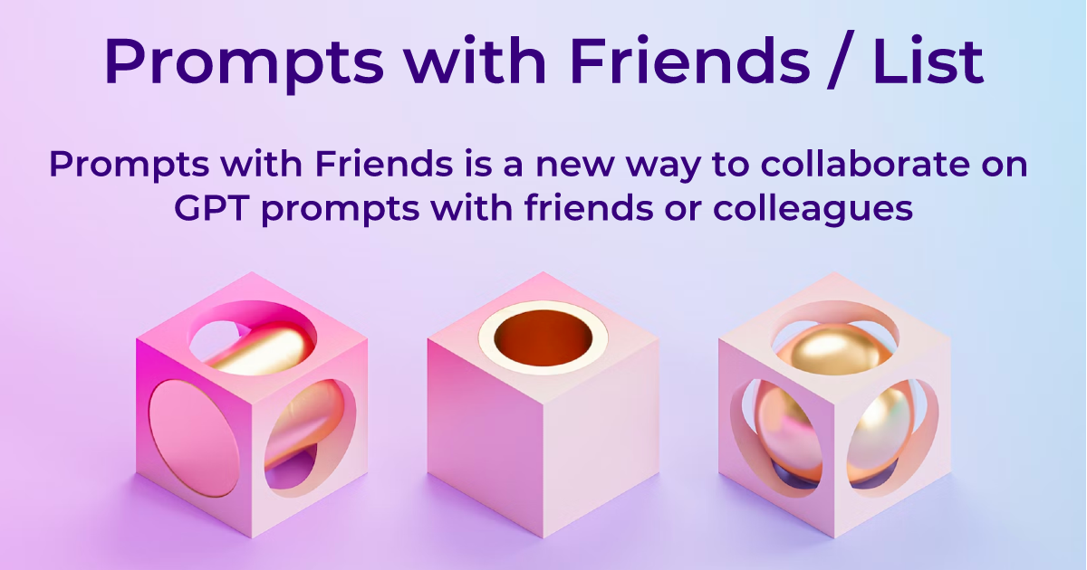 Prompts with Friends / List